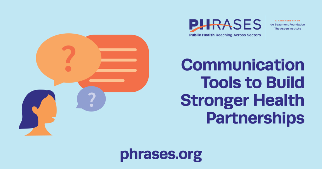 10 Framing Recommendations - PHRASES: Public Health Reaching Across Sectors